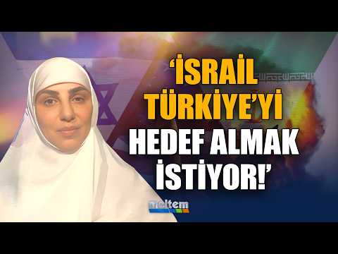 İsrail İran ve Lübnan gibi Türkiye'yi de hedef almak istiyor | Dr. Sara Kassir