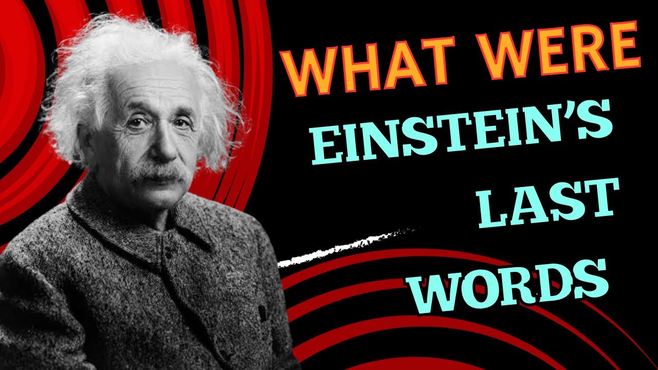 What were Albert Einstein’s last words? #2023 #motivationalvideo # ...