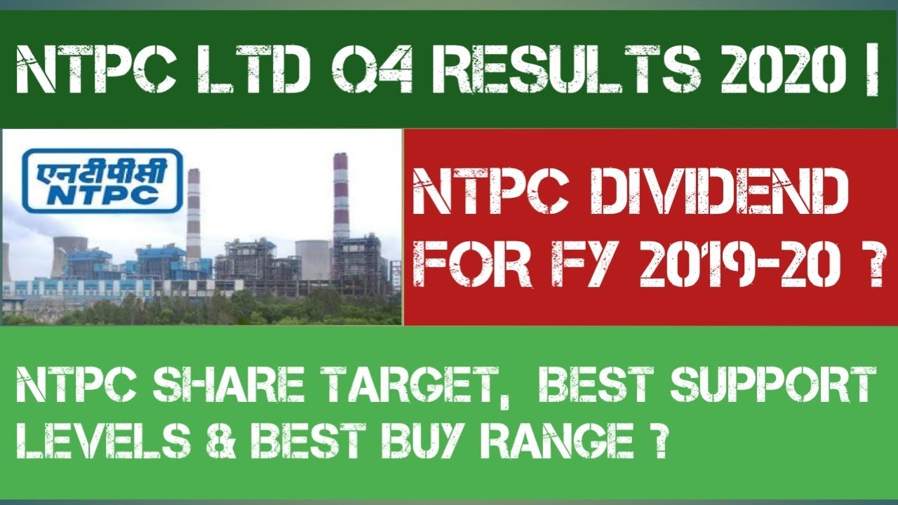 NTPC SHARE | NTPC SHARE Q4 RESULTS 2020 | NTPC SHARE DIVIDEND, TARGETS ...