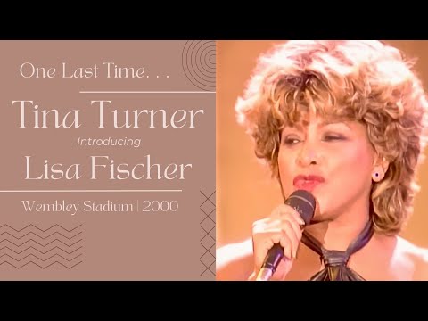 Tina Turner Introducing Lisa Fischer | \