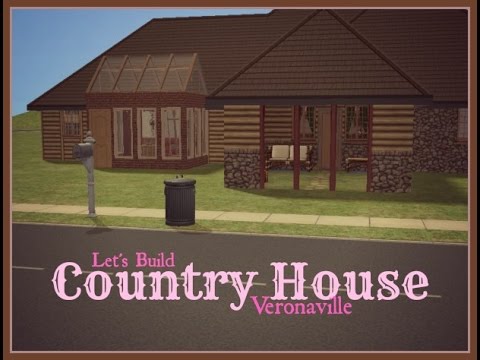 The Sims 2: Let's Build: Contry House in Veronaville {Part 2} - YouTube