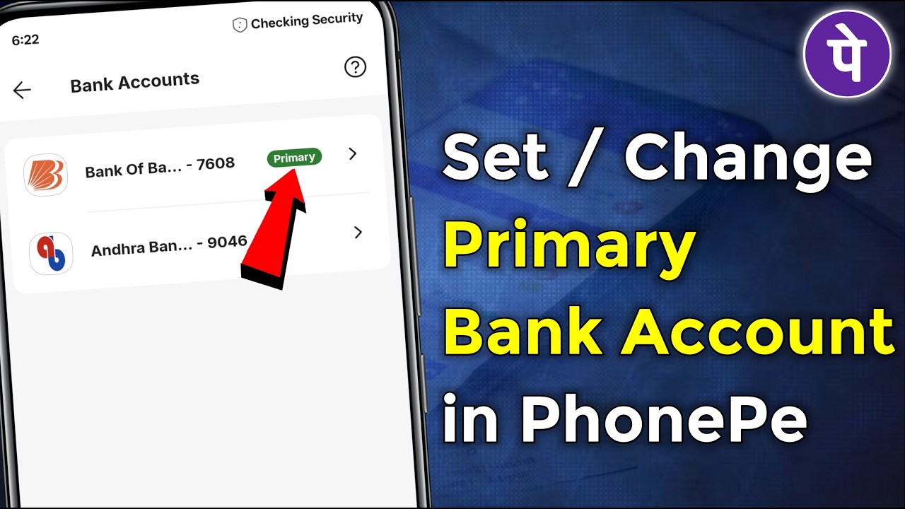 Set / Change Your PRIMARY Bank Account on Phonepe New Update - YouTube