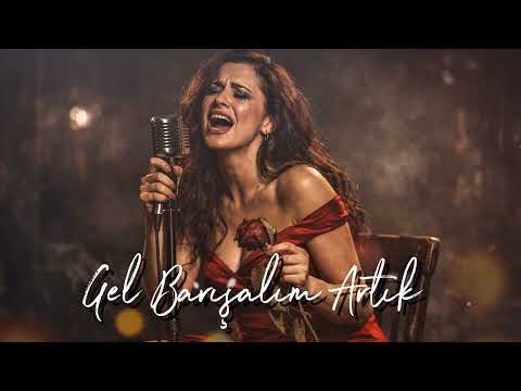 Gel Barışalım Artık | Duygusal Slow-Arabesk Aşk Şarkısı | Hasret ve Pişmanlık (Cover)