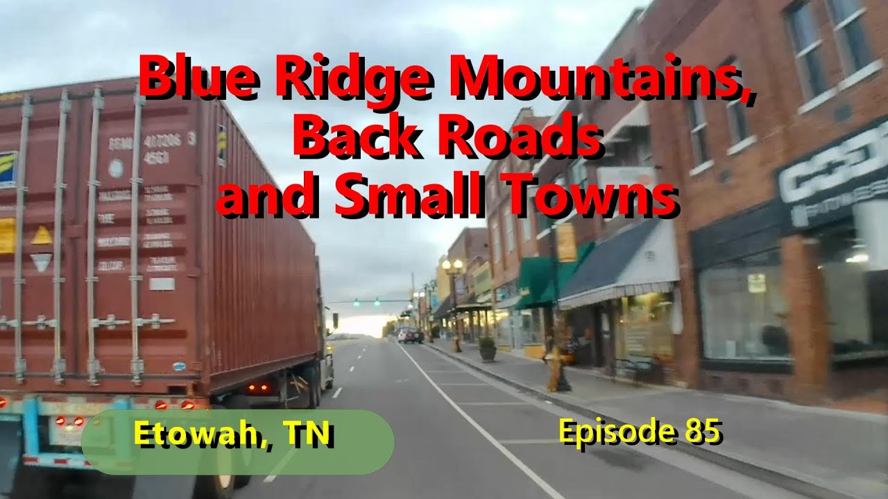Etowah, TN - YouTube