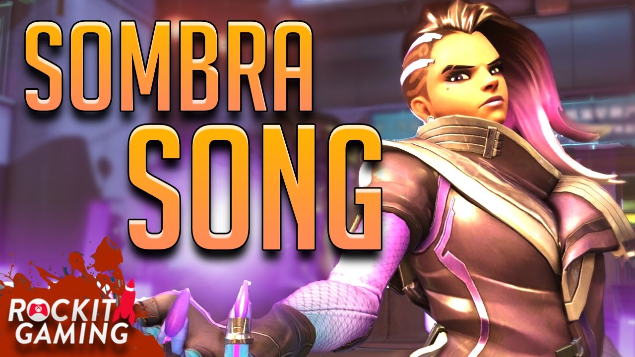 Overwatch Sombra - Rockit Gaming Song | Rockit Gaming - YouTube
