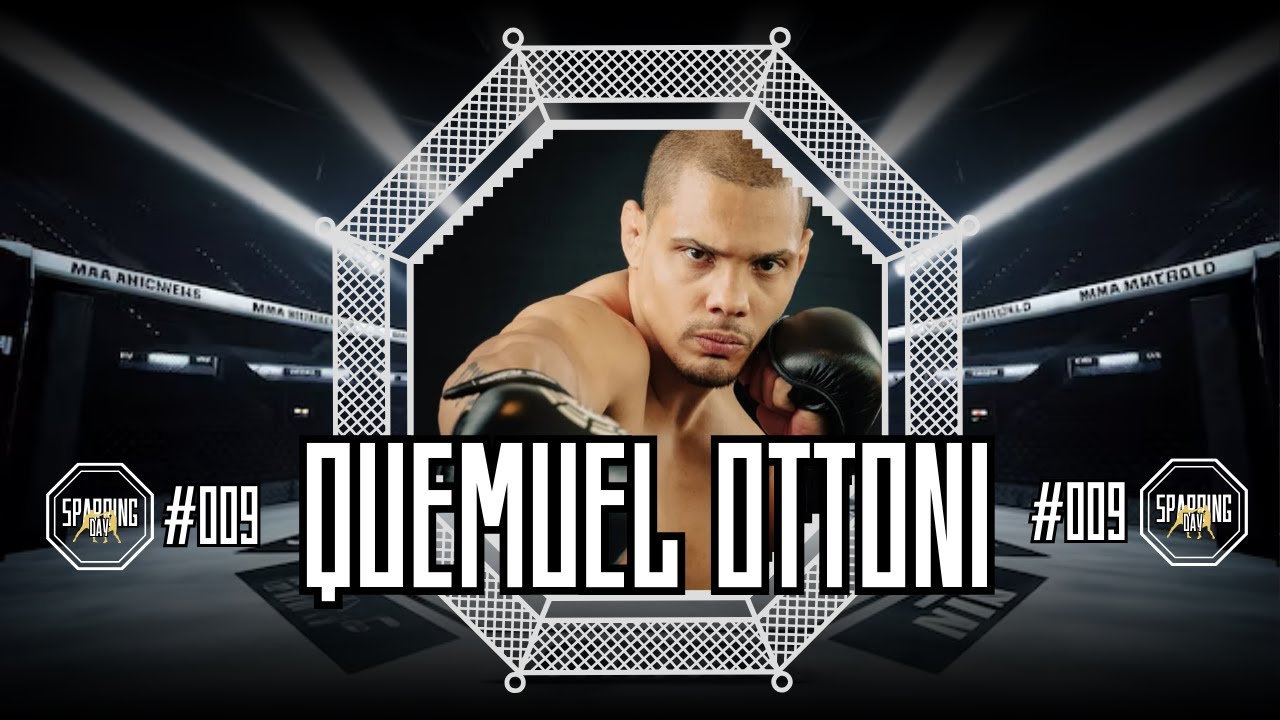 Quemuel Ottoni (Atleta Profissional de MMA) - SPARRING DAY #009 - YouTube