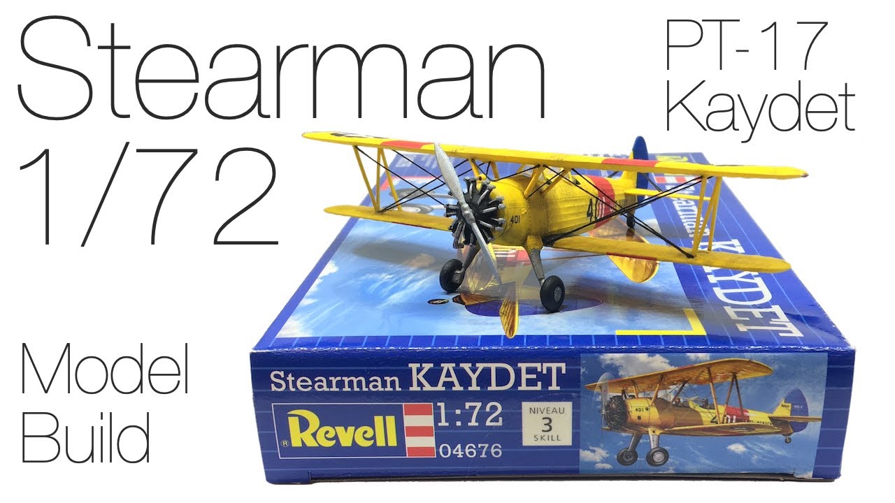 Stearman PT-17 Kaydet 1/72 Revell 04676 Model Build | RWO Models - YouTube