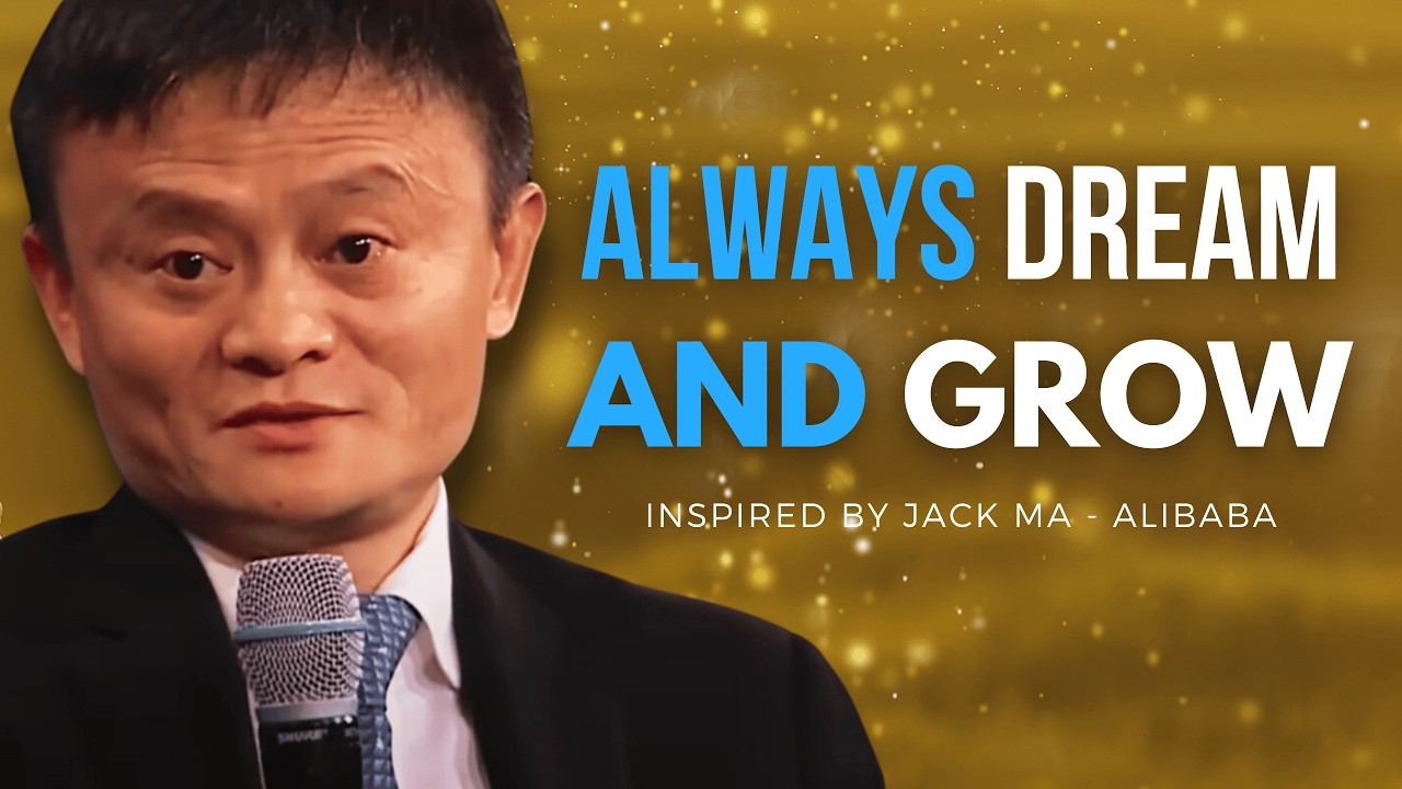 Jack Ma's Advice: The Present Moment is Where Dreams Come True - YouTube