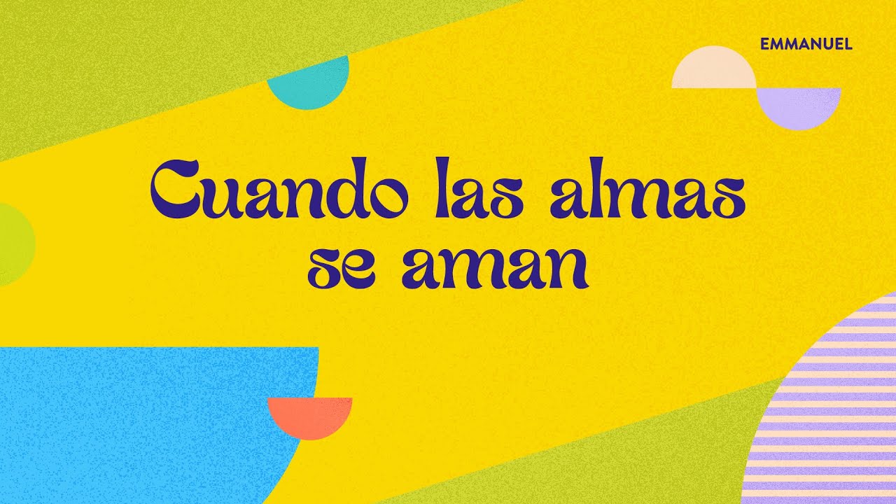 Pr. Daniel Puerta || Cuando las almas se aman || Iglesia Emmanuel - YouTube