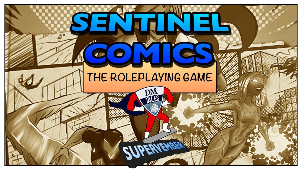 Sentinel Comics RPG - YouTube