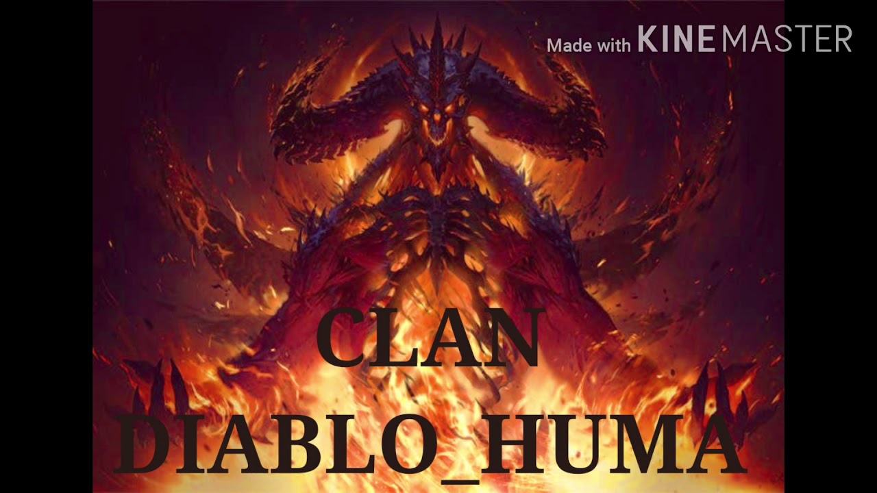 CLAN DIABLO_HUMA. PRIMER VIDEO - YouTube