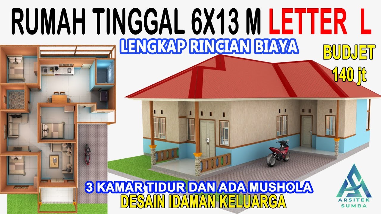 DESAIN RUMAH TINGGAL LETTER L 6x13 M || 3 Kamar Tidur & Mushola - YouTube