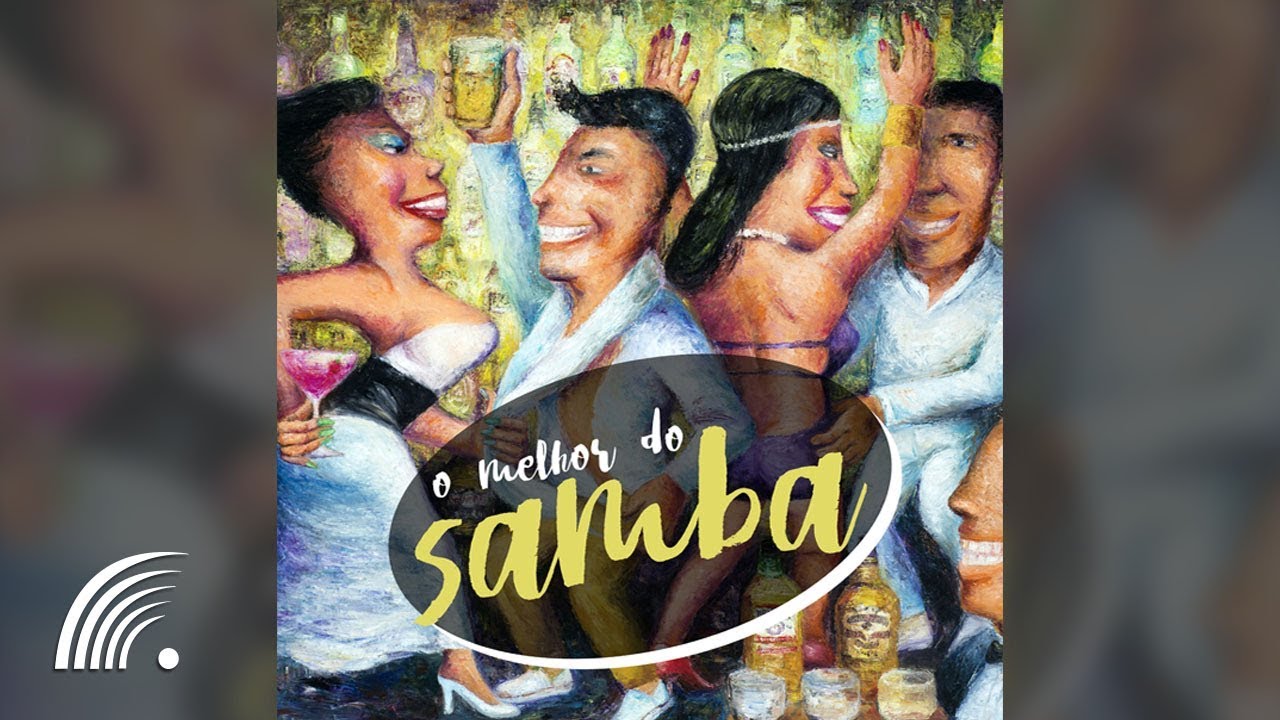 O Melhor Do Samba - Álbum Completo - YouTube