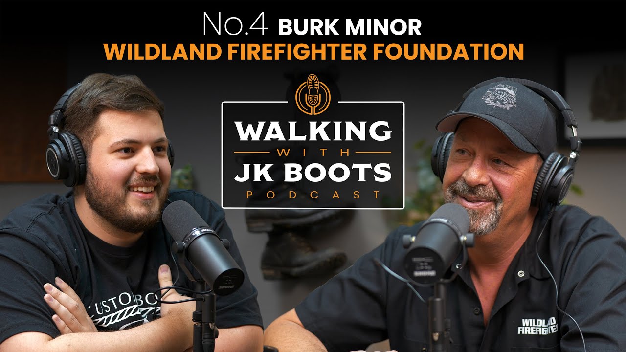 No.4 | Burk Minor Wildland Firefighter Foundation | Walking With JK ...