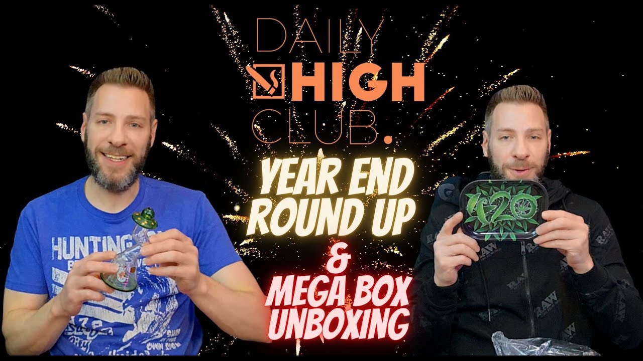 Daily High Club 2022 Year End Review & Mega Box Unboxing | GoStoner ...