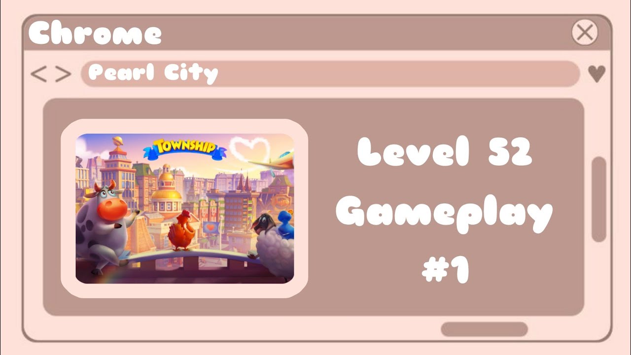 Township || Level 52 Gameplay #1 - YouTube