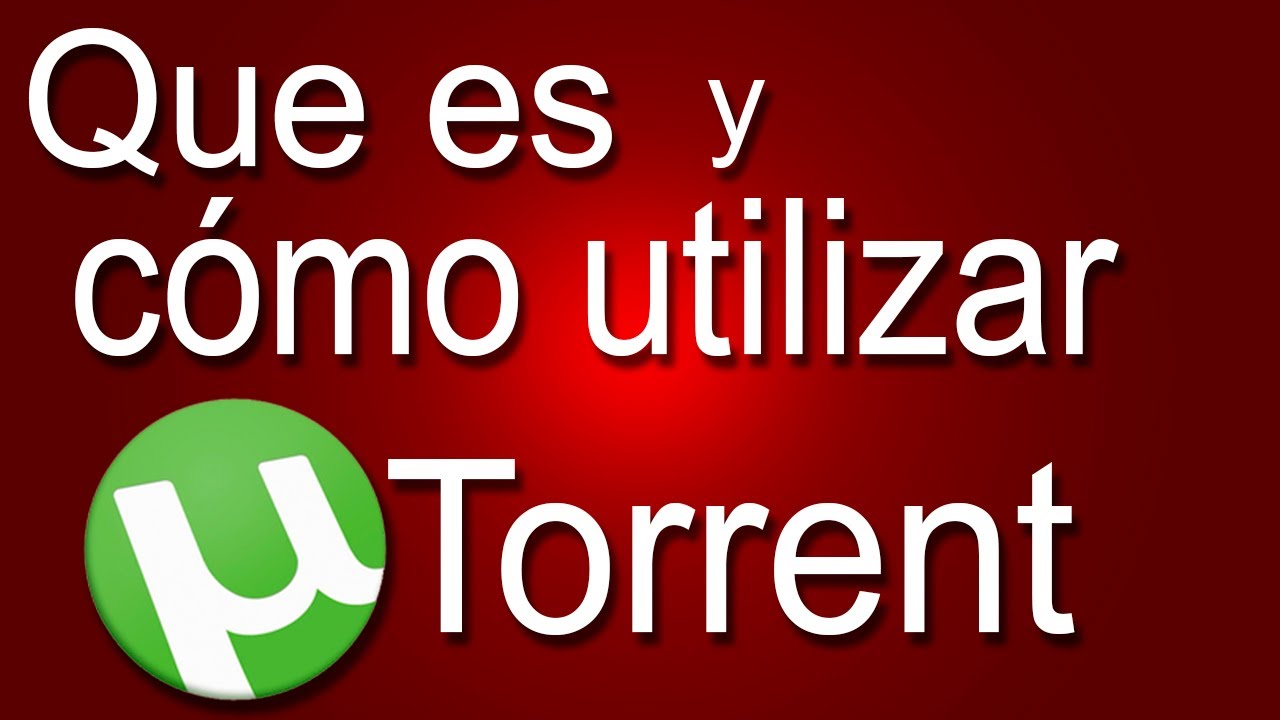 Como instalar y utilizar Utorrent (descargar) . - YouTube