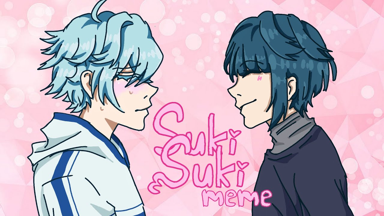 ||suki suki meme|| |flipaclip| - YouTube