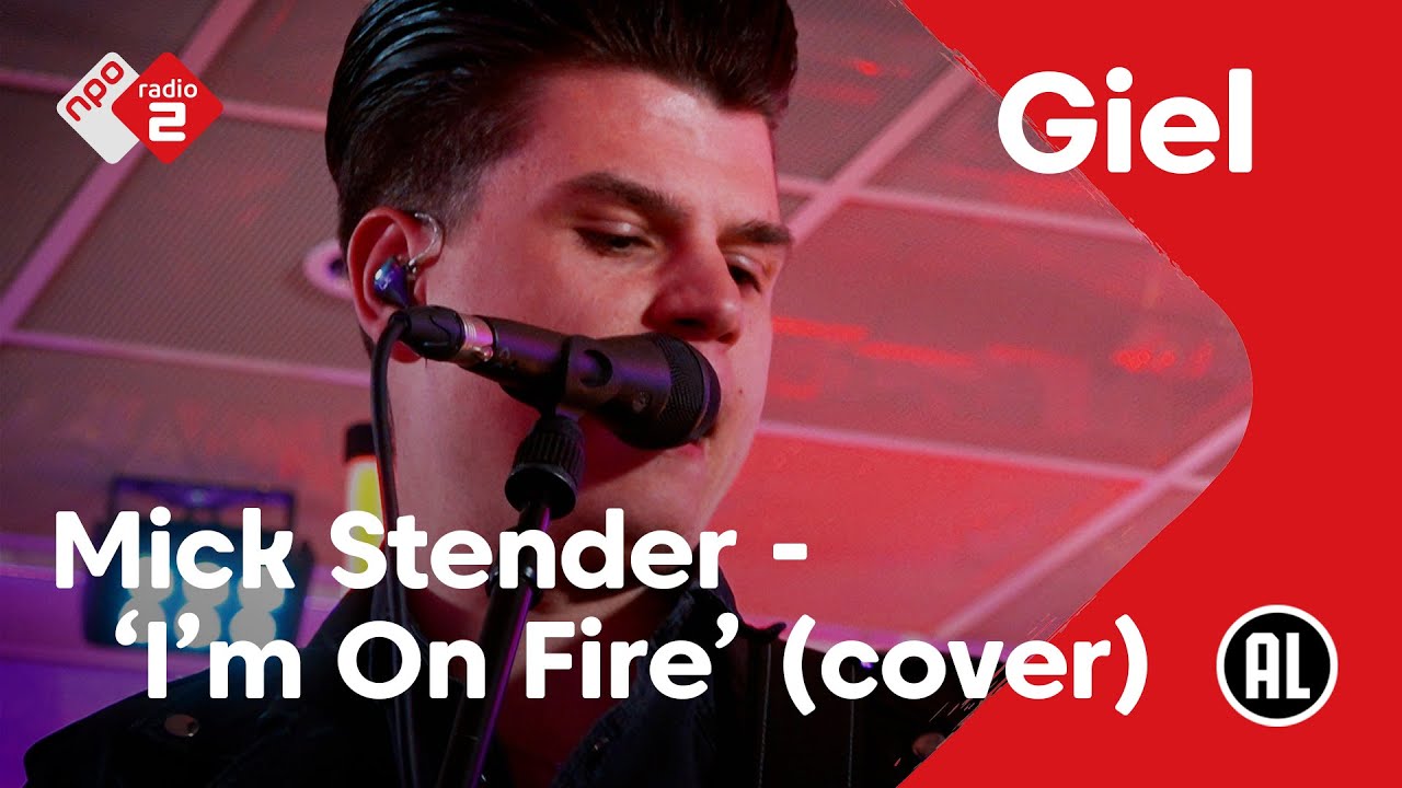 Mick Stender - I'm On Fire (Bruce Springsteen cover) | NPO Radio 2 ...