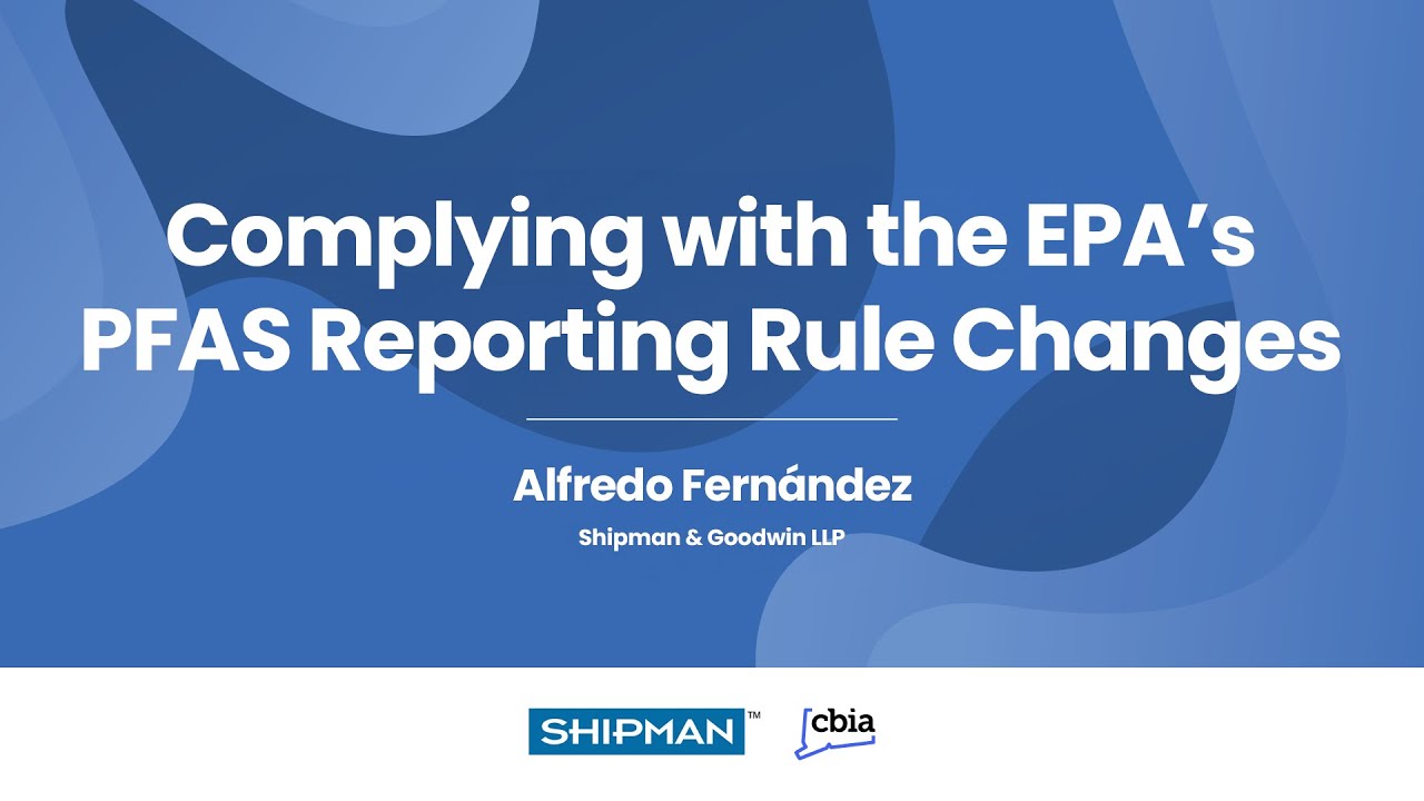 Complying with the EPA’s PFAS Reporting Rule Changes - YouTube