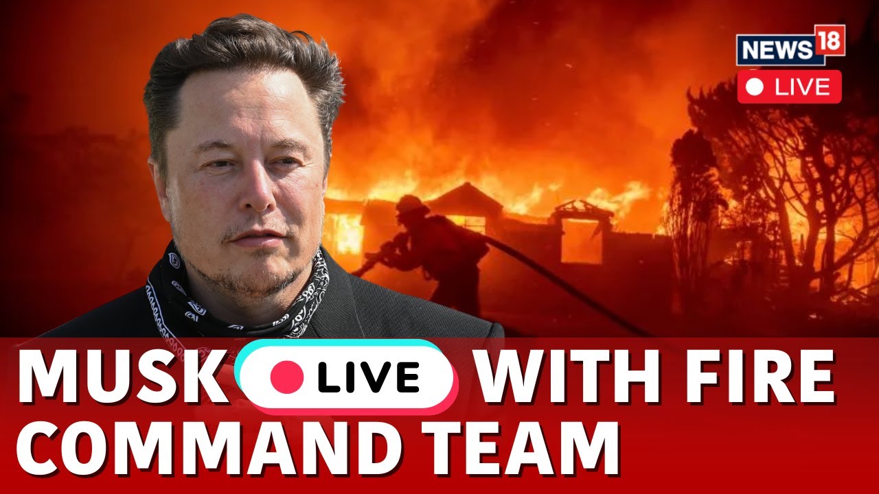 California Wildfire LIVE | Los Angeles Fire | Elon Musk Meets Fire ...