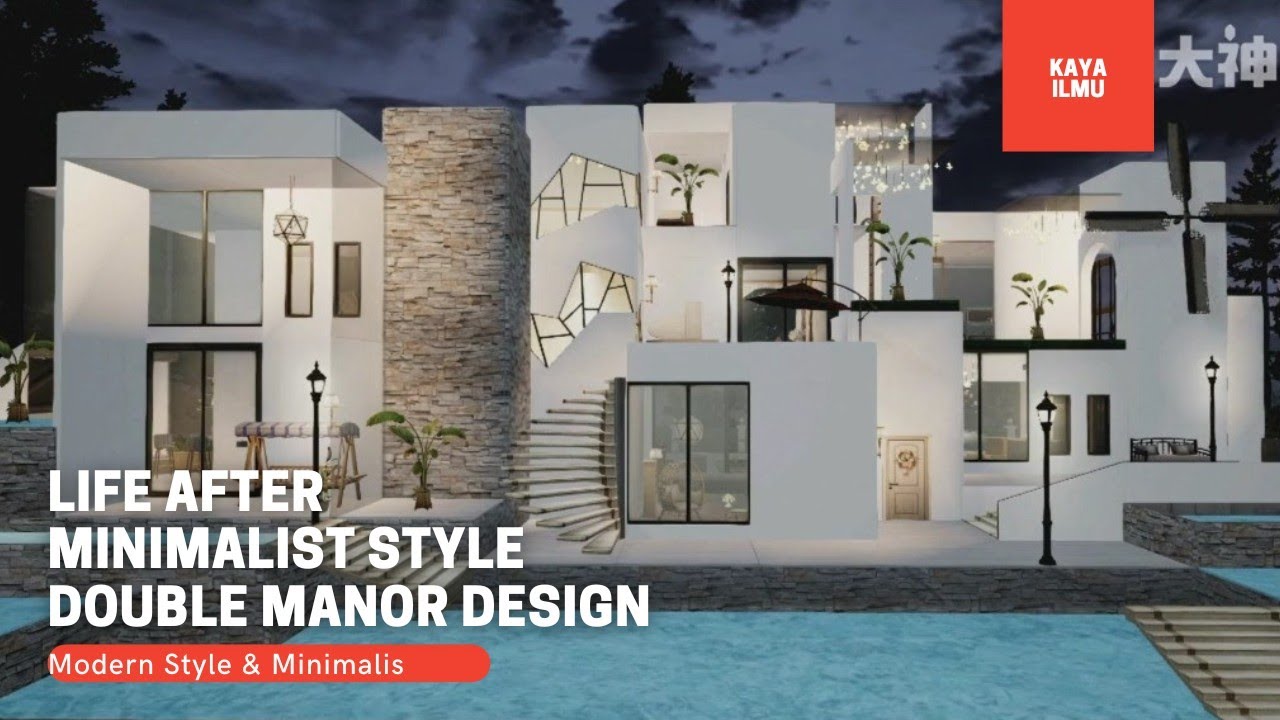 LifeAfter Double Manor - Modern Minimalis - YouTube