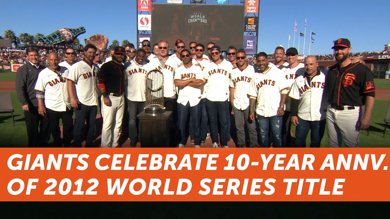 Giants celebrate 10-year anniversary of 2012 World Series Title in ...