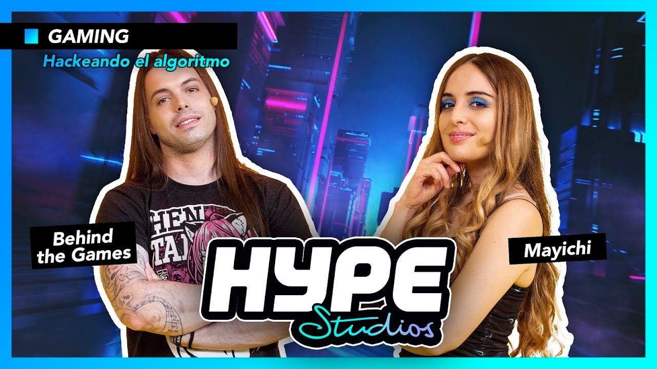 Hype Studios 11x01 - MAYICHI y BEHINDTHEGAMES traen las novedades del gaming entre risas y ...