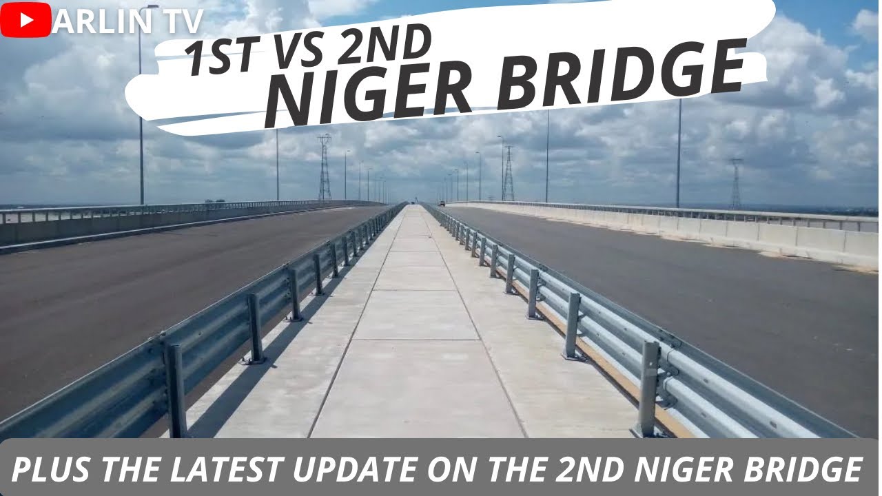 3 Remarkable Differences btwn the 1st and 2nd Niger Bridge in Onitsha ...