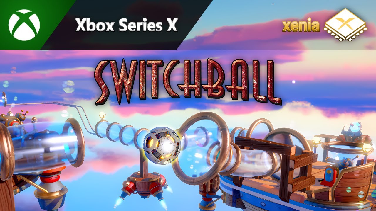 Switchball on Xbox Series X powered by Xenia - YouTube
