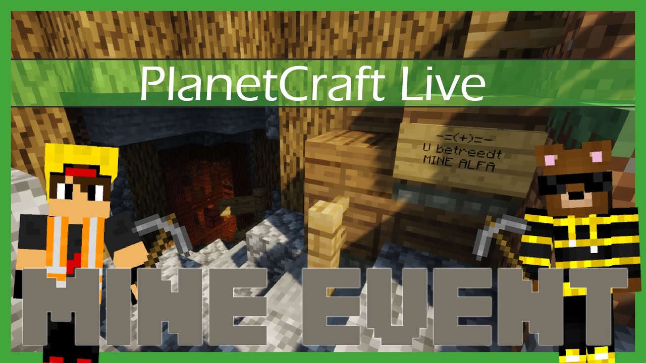 Planetcraft Live - Mine Event Dag 2 - YouTube