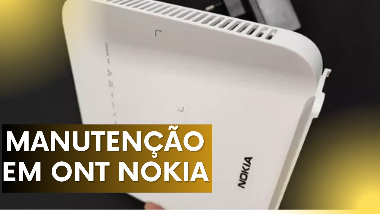 DIA DE MANUTENÇÃO EM ONT NOKIA | DIA A DIA DE PROVEDOR #fibraoptica # ...