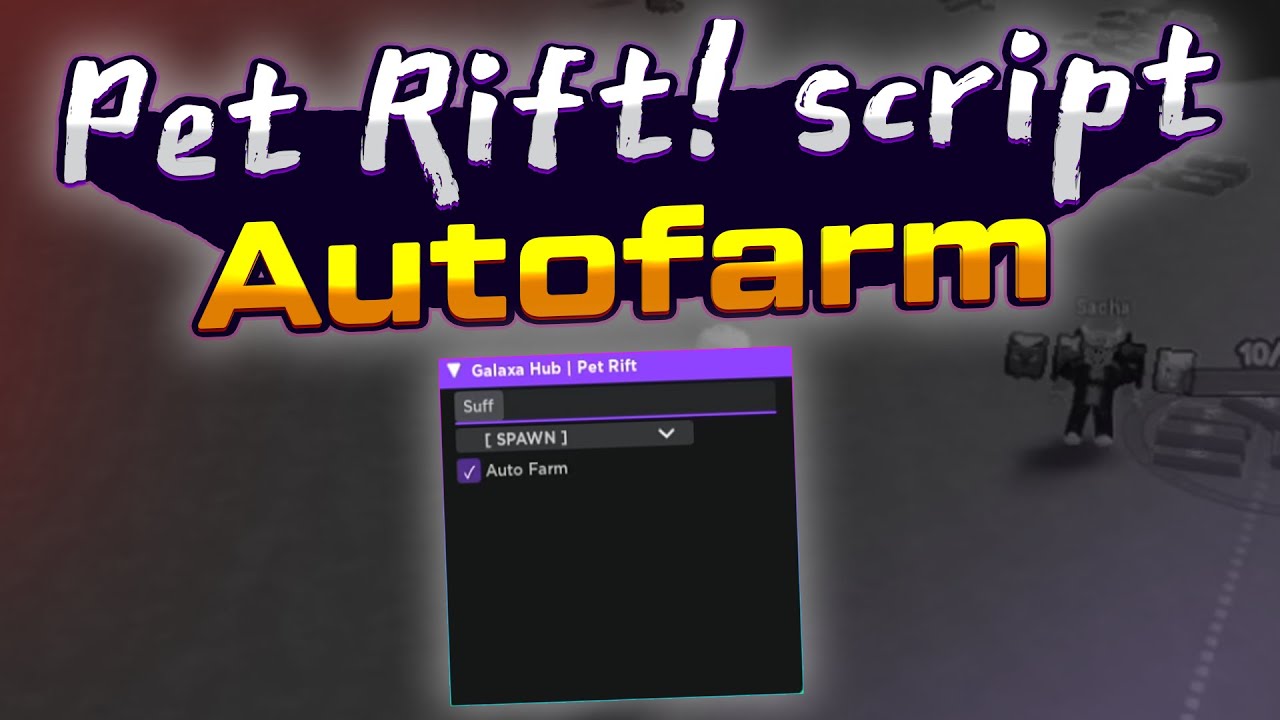 Pet Rift! script – (Autofarm) - YouTube