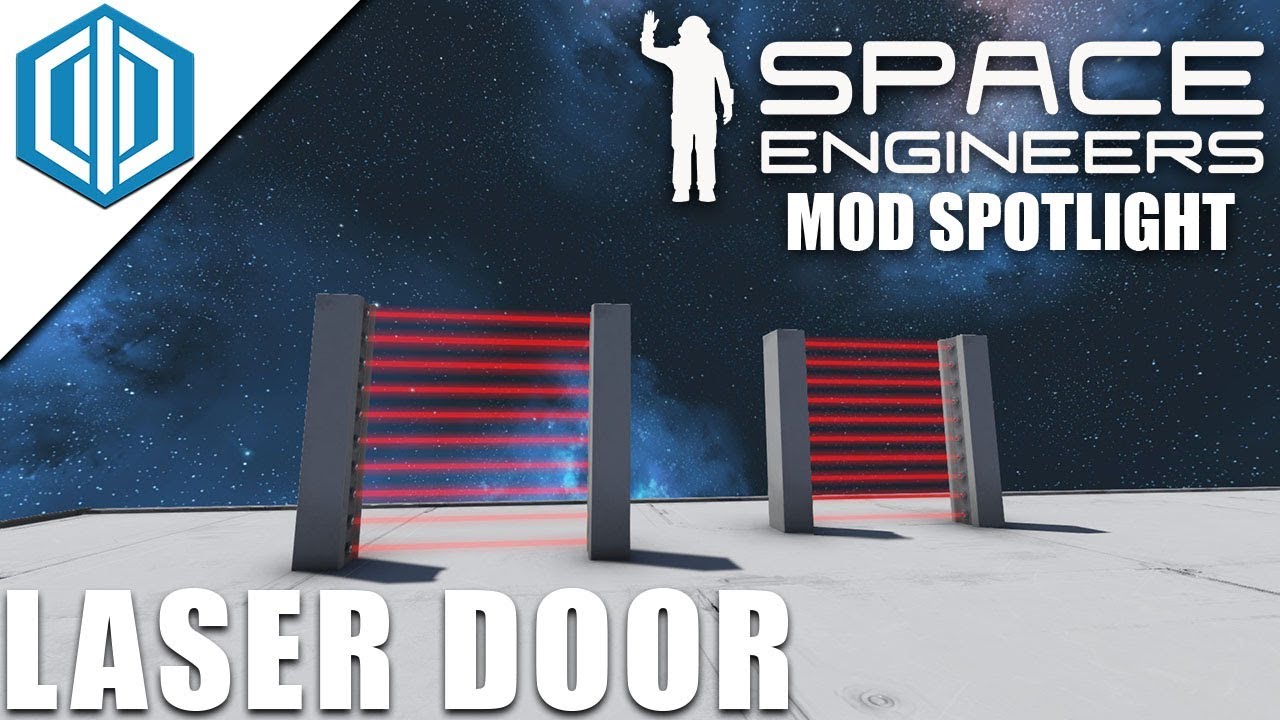 Space Engineers Mod Spotlight - Laser Door 2.0 - YouTube