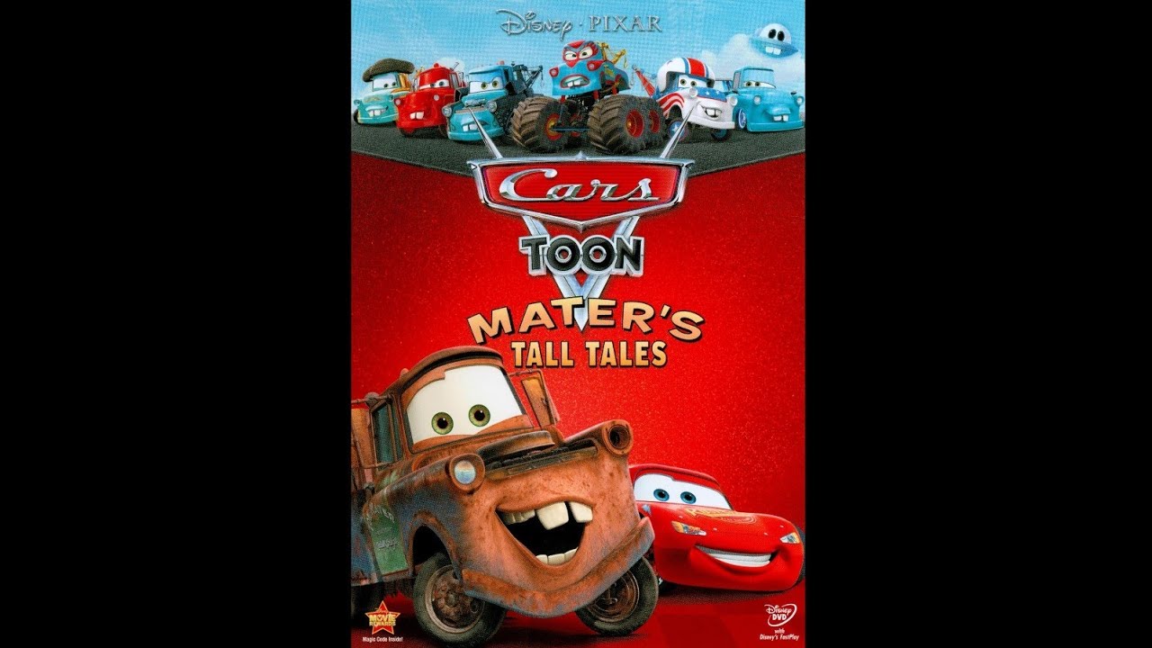 Opening to Cars Toon: Mater's Tall Tales 2010 DVD - YouTube