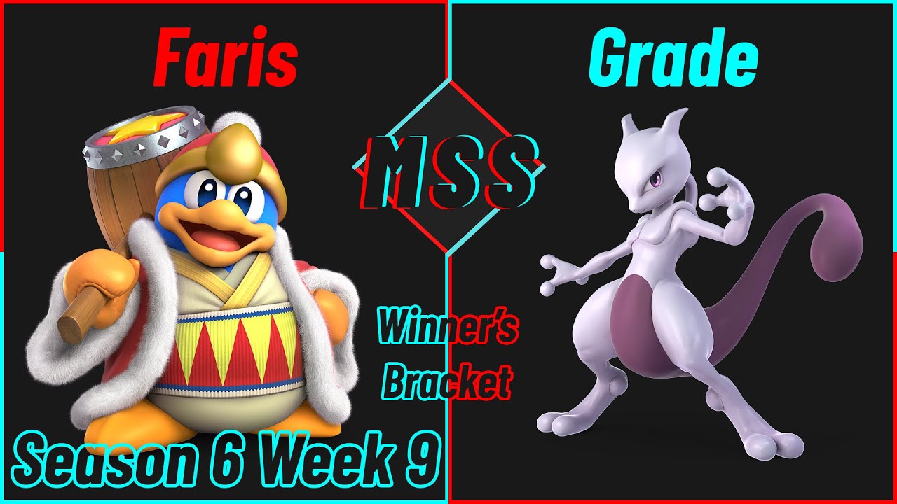 Faris (Dedede) vs Grade (Mewtwo) - Winner's Side - MSS Season 6 Week 9 ...