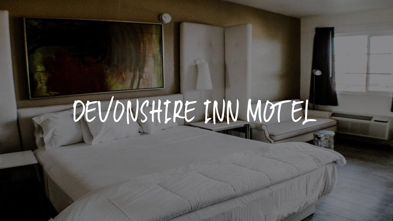 Devonshire Inn Motel Review - Rosamond , United States of America - YouTube