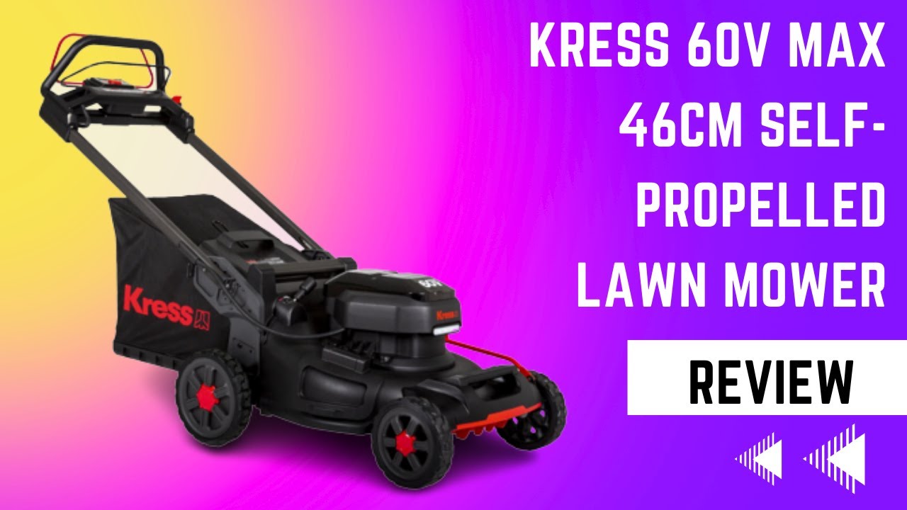 Kress 60V Max Self-Propelled Mower: Effortless Lawn Care | Review - YouTube