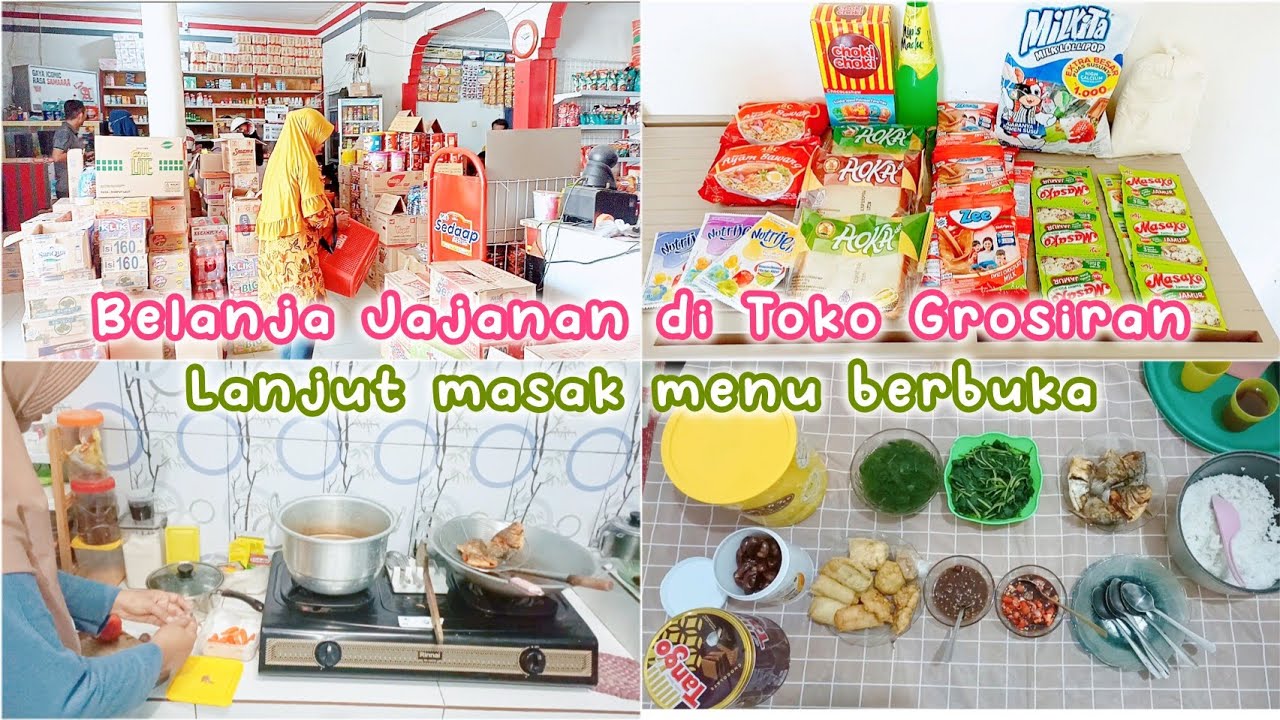 BELANJA JAJANAN DI TOKO GROSIRAN. LANJUT MASAK MENU BERBUKA # ...