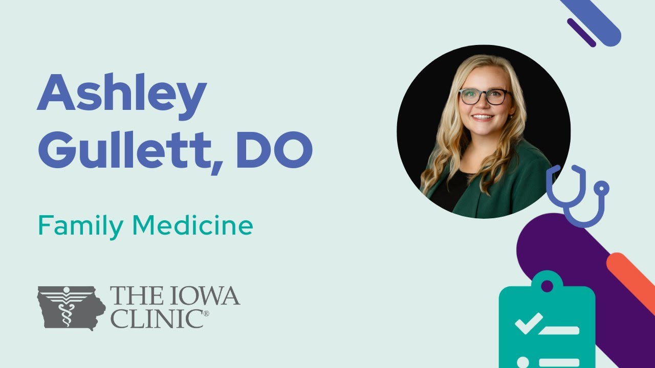 Meet Ankeny Family Medicine Physician Dr. Ashley Gullett | The Iowa ...