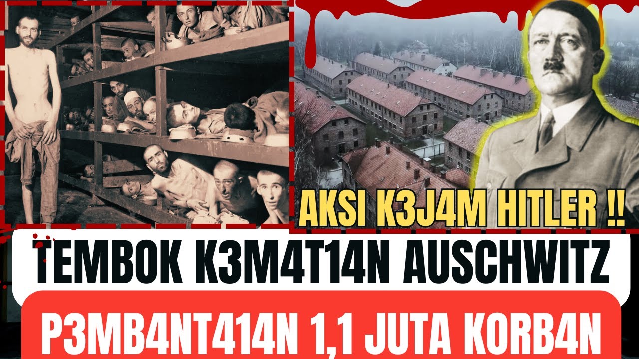 KAMP KONSENTRASI AUSCHWITZ #hitler #ww2 #viralvideo - YouTube