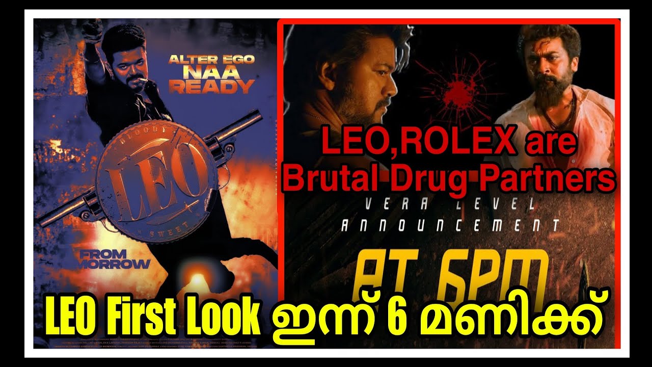 Official:LEO First Look ഇന്ന് 6 മണിക്ക്🔥/LEO vs ROLEX The Battle Begins ...