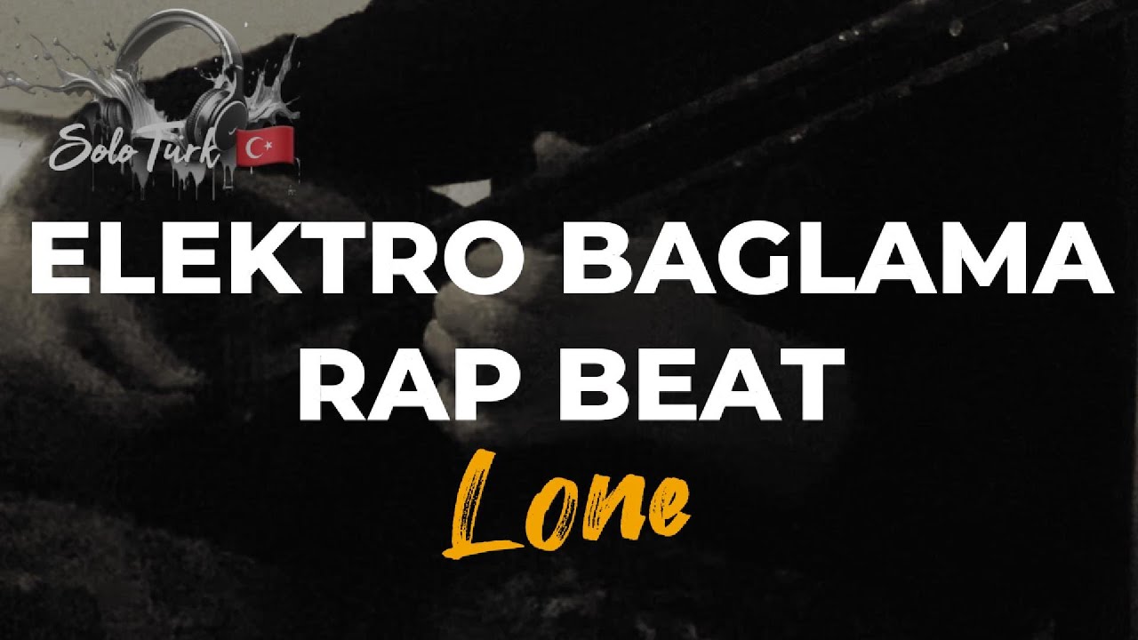 Emotional Rap Beat "Lone" Elektro Baglama Cover - YouTube
