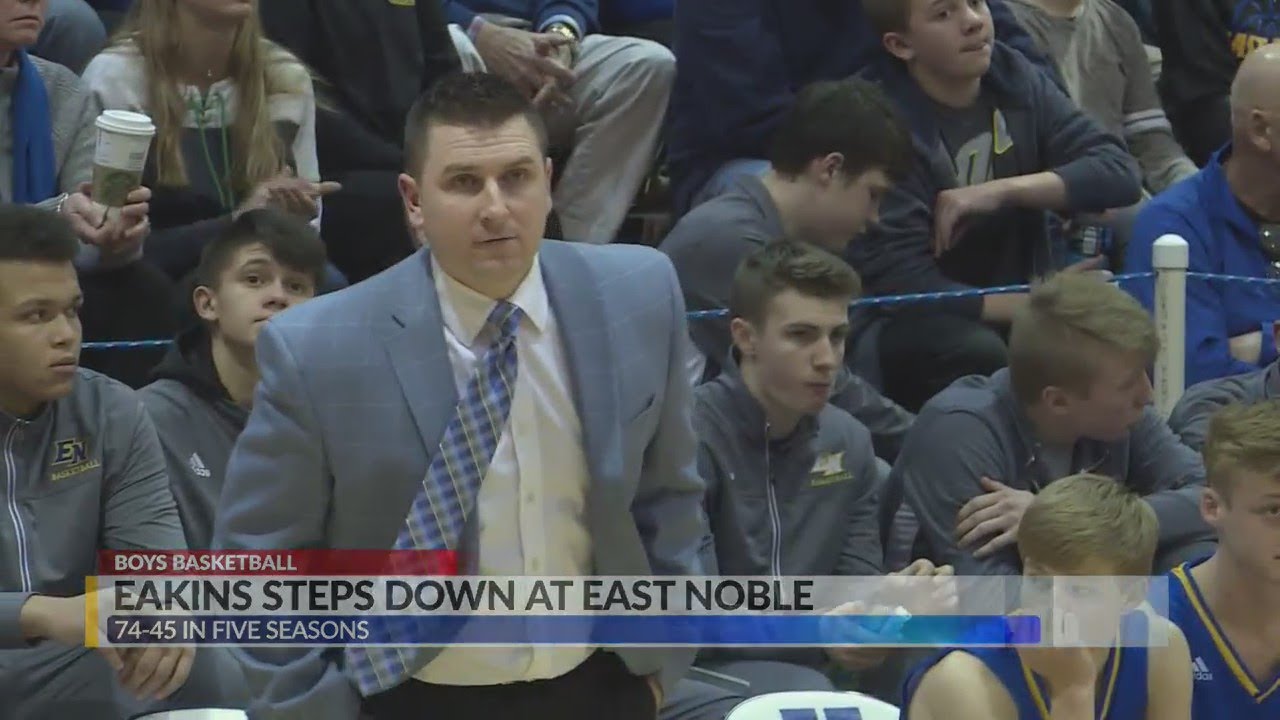 Ryan Eakins steps down as East Noble boys basketball coach - YouTube