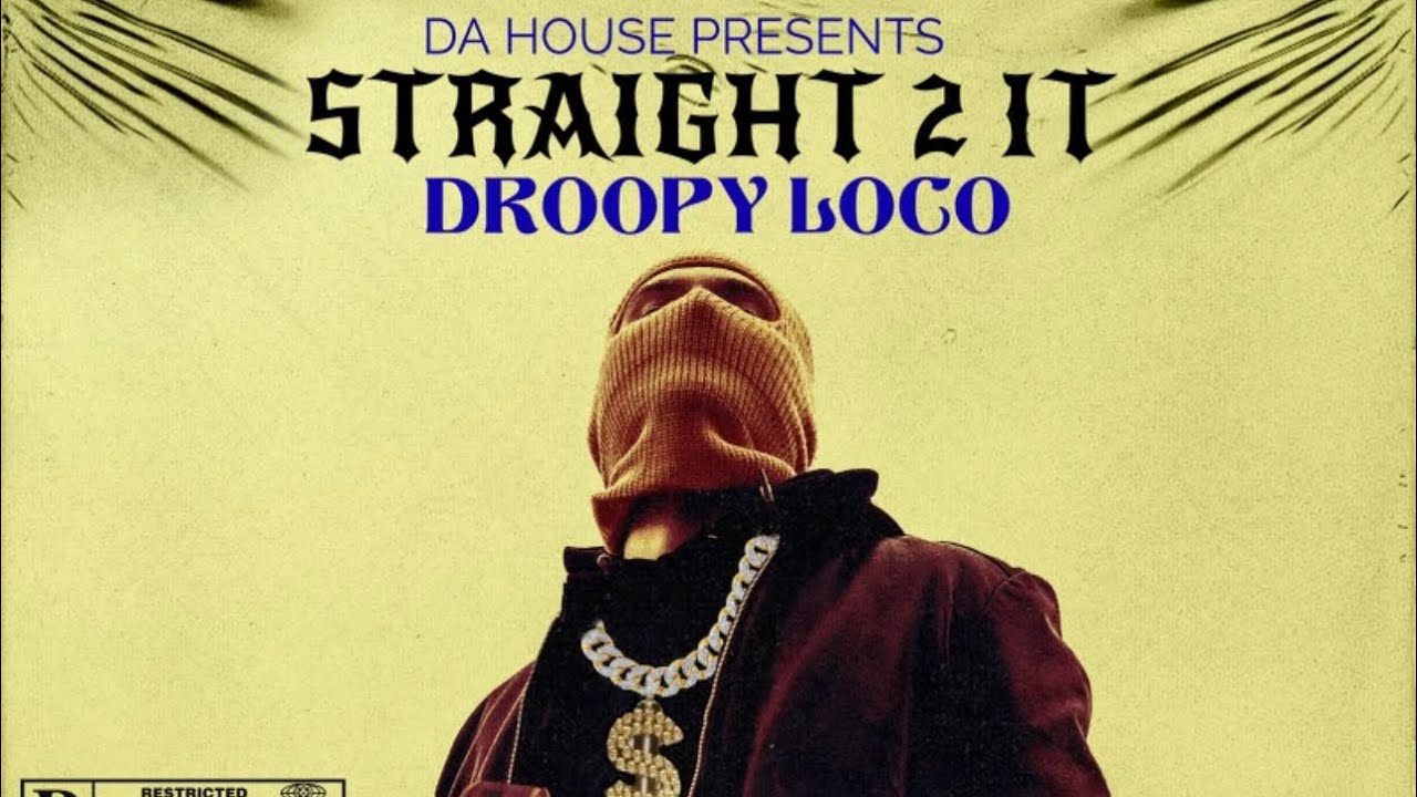 “STRAIGHT TO IT!”💰🏃‍♂️💨 - DROOPY LOCO (prod.by/TheHitmakerHoliday) # ...