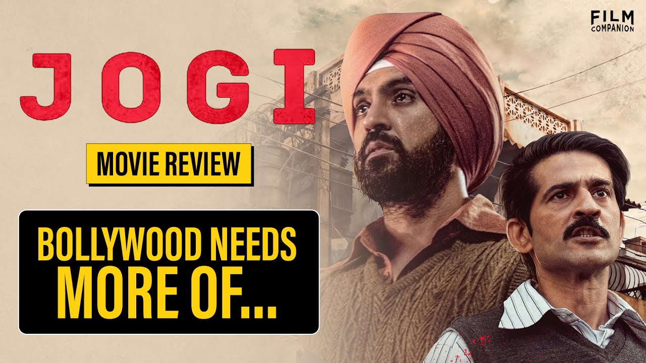 Jogi Movie Review | Diljit Dosanjh | Amyra Dastur | Hiten Tejwani ...