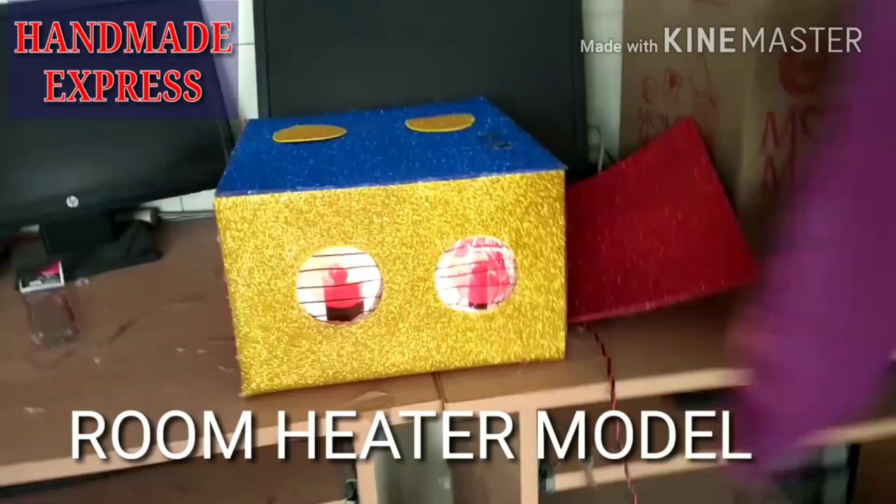 ROOM HEATER MODEL / school project / 1st prize winning model - YouTube