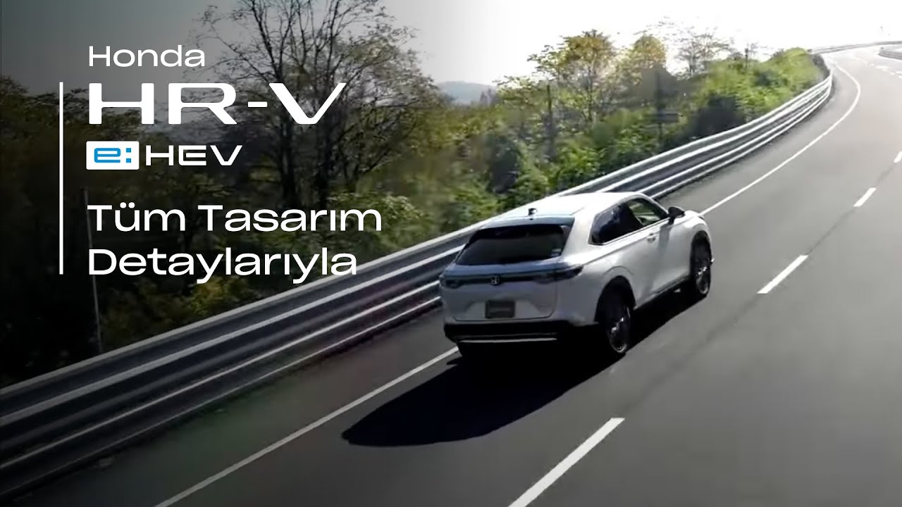 Tüm Tasarım Detaylarıyla HR-V e:HEV - YouTube