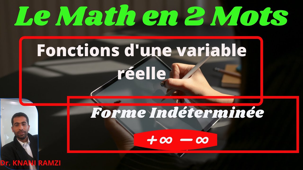CH1_S2_2 : La forme indéterminée infini - infini (∞-∞): Propriétés et ...