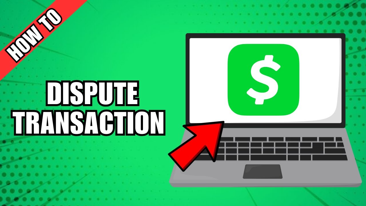 How To Dispute A Transaction On Cash App - YouTube